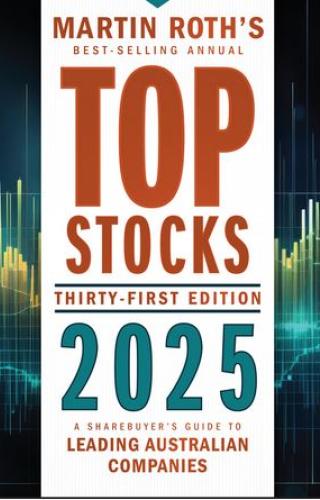 Top Stocks 2025 A Sharebuyer's Guide to Leading Australian Companies ... Top Stocks 2025 A Sharebuyer's Guide to Leading Australian Companies ...
